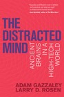 The Distracted Mind: Ancient Brains in a High-Tech World by Adam ...