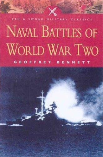 Naval Battles of World War II by Geoffrey Bennett (2003, Trade ...