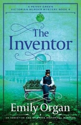 Emily Organ The Inventor (Tascabile) Penny Green Victorian Mystery | eBay