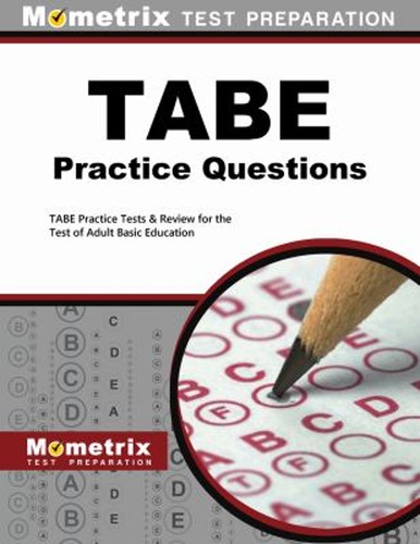 TABE Practice Questions : TABE Practice Tests and Exam Review for | eBay
