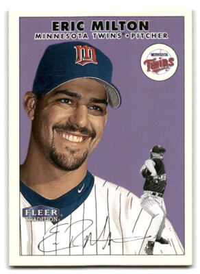 Eric Milton 2000 Fleer Tradition #178 Minnesota Twins BASEBALL | eBay