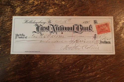 BANK CHECK FIRST NATIONAL BANK HOLLIDAYSBURG PENNSYLVANIA 1898 | eBay