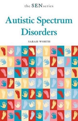 Autistic Spectrum Disorders by Sarah Worth (English) Paperback Book ...