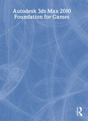 Learning Autodesk 3ds Max 2010 Foundation for Games (Portuguese Edition ...