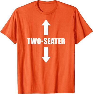 Two-Seater Funny Humor Trashy Meme, Funny Party Unisex T-Shirt | eBay