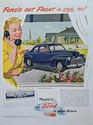 1946 vintage Ford automobile print ad, Fords Out Front, Lady Talking On ...