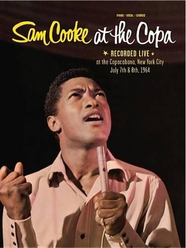 Sam Cooke Sam Cooke at the Copa (Paperback) (UK IMPORT) 9780757915321 ...