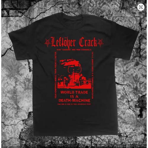 Leftover Crack T Shirt T-shirt Crust Punk World Trade is a Death ...