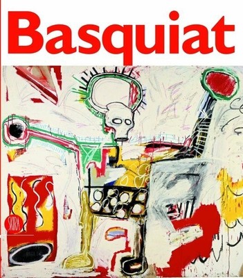 NEW BOOK Jean-Michel Basquiat by Skira Editore S.p.A (2005 ...