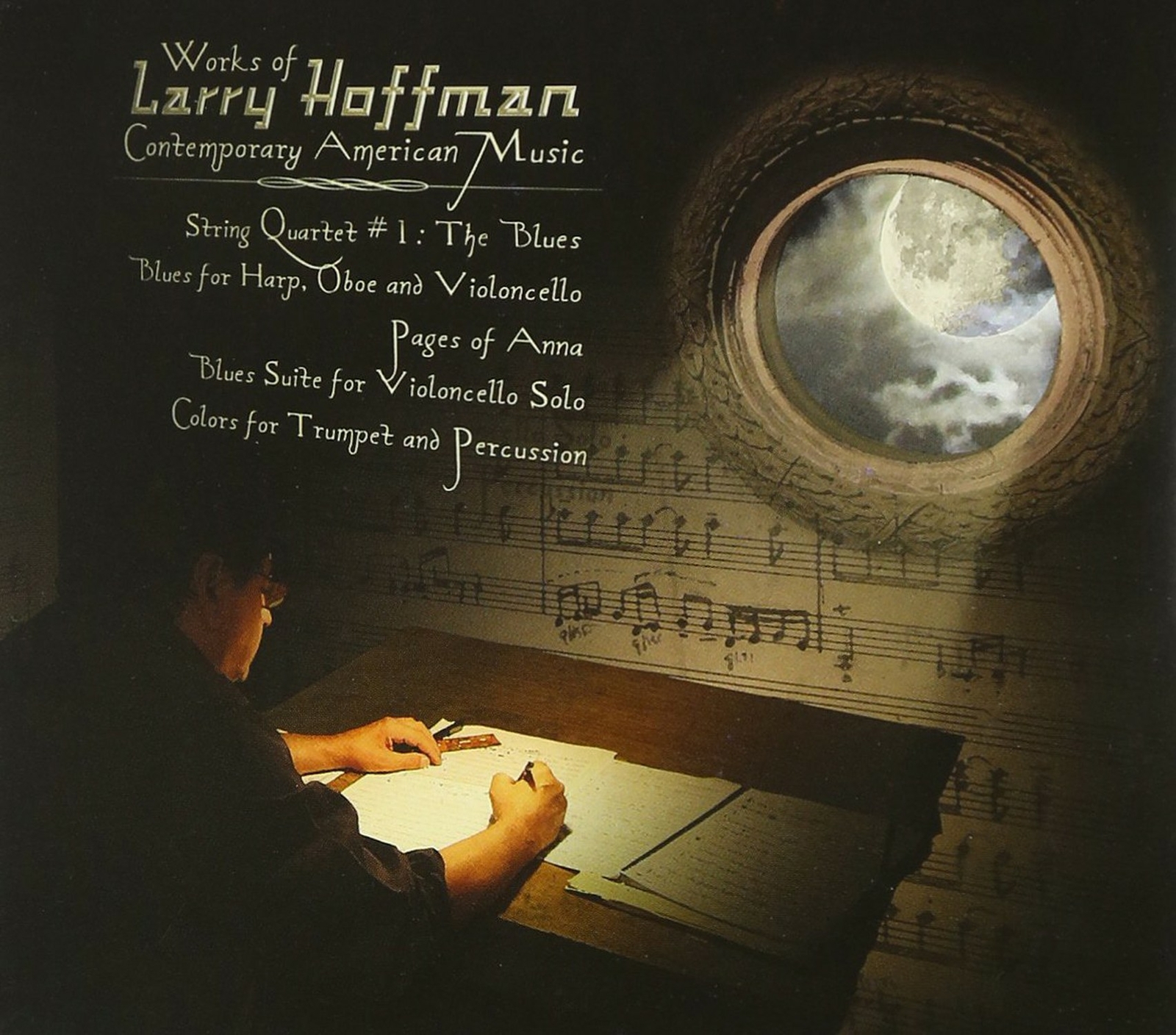Works of Larry Hoffman: Contemporary American [Audio CD] Larry Hoffman ...