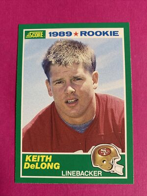 🐶 1989 Score Keith DeLong Rookie San Francisco 49ers #260 | eBay