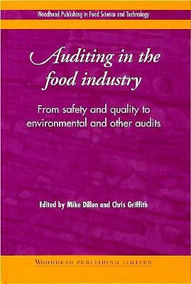 Auditing in the Food Industry: From Safety and Quality to Environmental ...