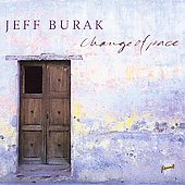 Change of Pace by Jeff Burack (CD, Jul-2006, Gallery Records) for sale ...