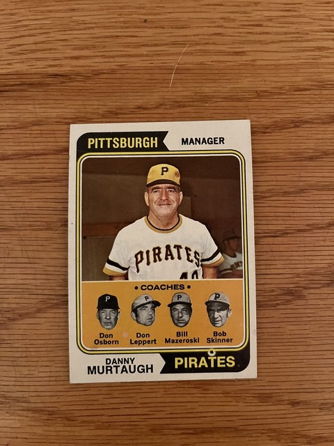 1974 Topps - #489 Don Osborn, Danny Murtaugh, Bob Skinner, Don Leppert ...