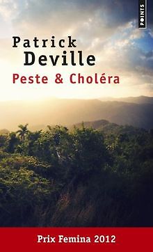 Peste Choléra von Patrick Deville | Buch | Zustand sehr gut | eBay