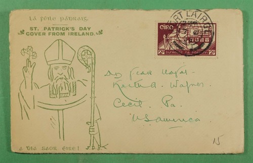 DR WHO 1938 IRELAND ST PATRICKS DAY CACHET PORT LAIRGE TO USA +LETTER ...