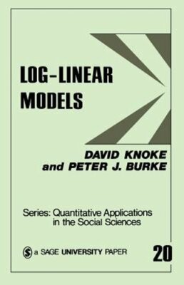 Log-Linear Models by David Knoke: New 9780803914926 | eBay