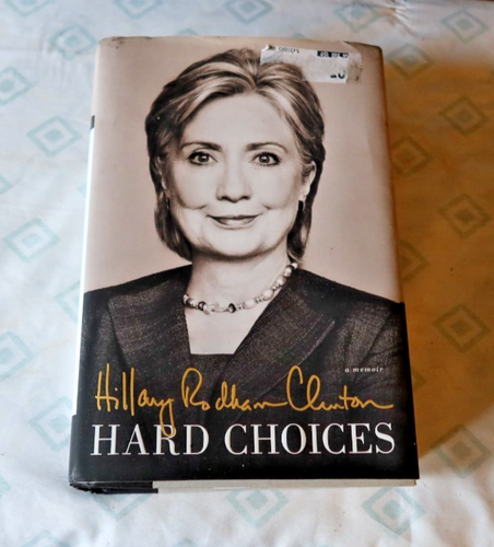 Vintage Hillary Clinton Signed Autographed Book Hard Choices 2014 1st ...