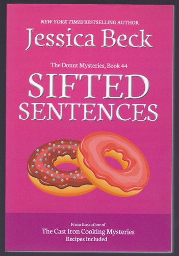 * Jessica Beck, Sifted Sentences, The Donut Mysteries, Book 44 ...