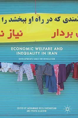 Economic Welfare and Inequality in Iran : Developments since the ...