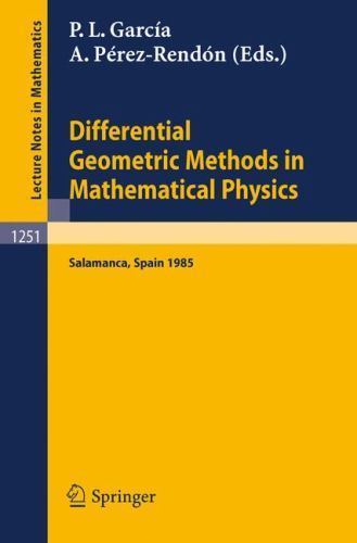 Lecture Notes in Mathematics Ser.: Differential Geometric Methods in ...