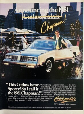 1980 Vintage Print Ad 1981 Oldsmobile Cutlass Calais “Chapman” | eBay