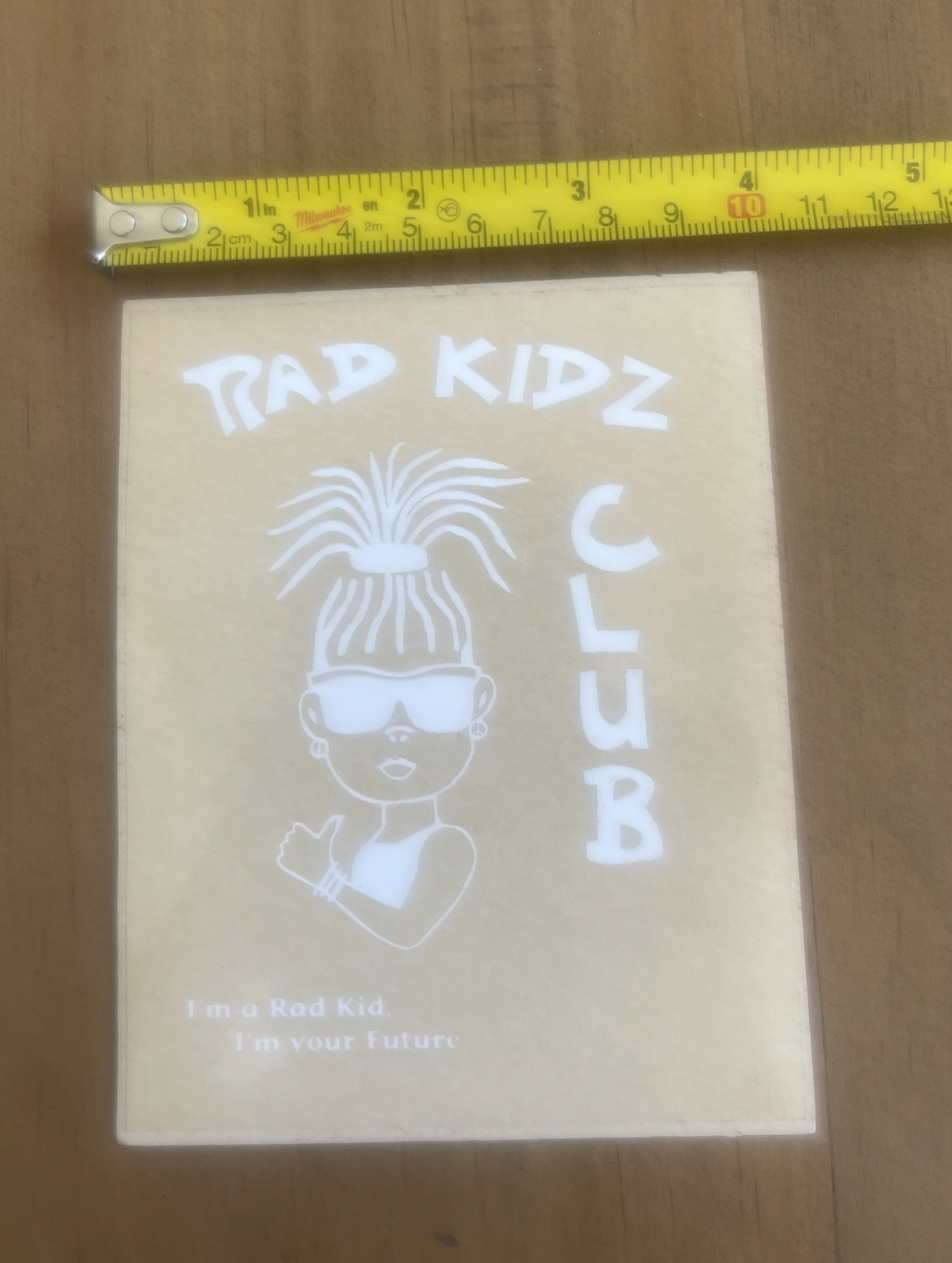 RAD KIDZ CLUB I’m a Rad Kid. I’m Your Future Sticker / Decal | eBay