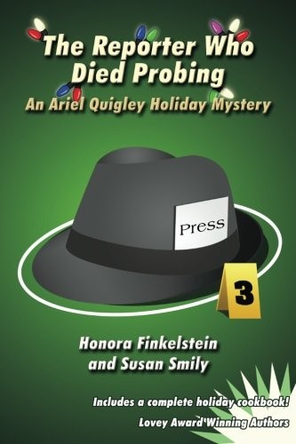THE REPORTER WHO DIED PROBING By Honora Finkelstein & Susan Smily ...