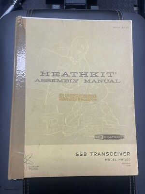 Heathkit Manual for HW-100 SSB Transceiver | eBay