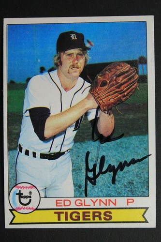 Ed Glynn Detroit Tigers Autographed Signed 1979 Topps #343 Baseball ...