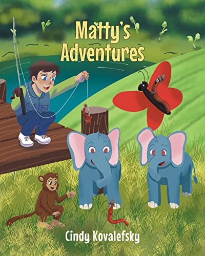 Cindy Kovalefsky Matty's Adventures (Poche) | eBay