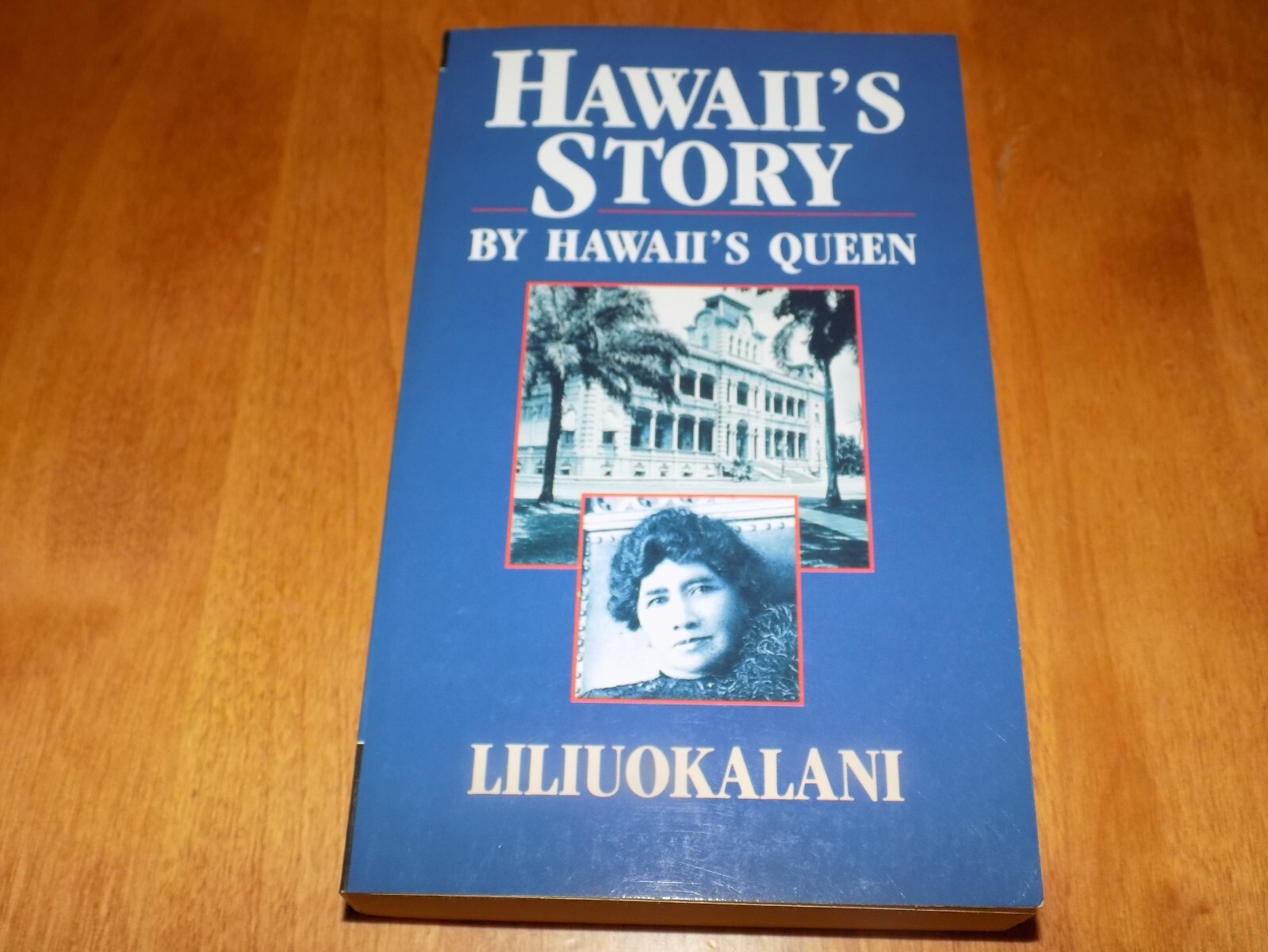 HAWAII'S STORY BY HAWAII'S QUEEN By Liliuokalani Hawaiian History ...