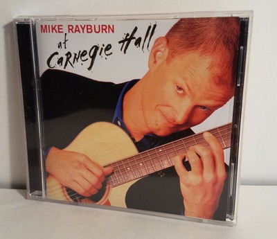 Mike Rayburn - Mike Rayburn at Carnegie Hall (SIGNED! VG+ CD ...