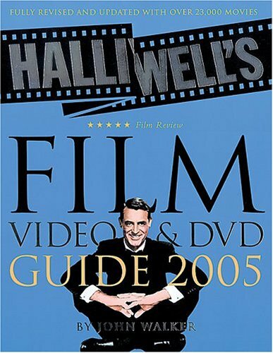 Halliwell's Film, Video and DVD Guide 2005 by John Walker Paperback ...