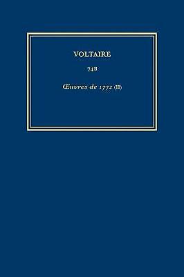 Complete Works of Voltaire 74B: Oeuvres de 1772 (II) by Voltaire ...