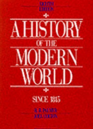 History of The Modern World-Vol. II (Includes Chapters 11-24) by Joel ...