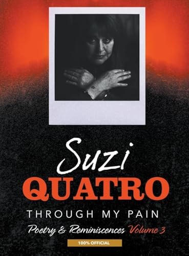 Through My Pain by Suzi Quatro 9781915975195 | eBay UK