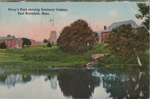 Perry's Pond, Seminary Campus, East Northfield Massachusetts 1916 PM ...