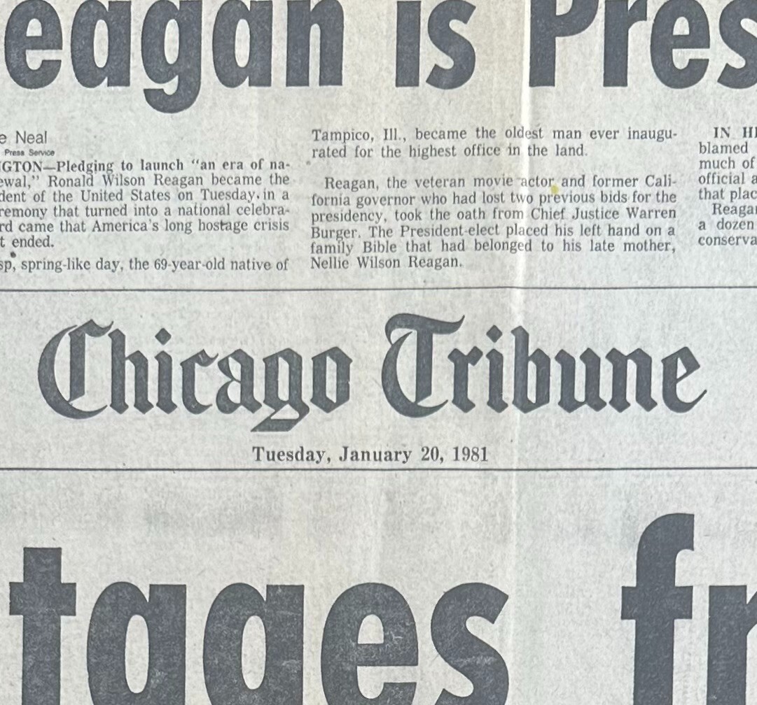 1980 Iranian HOSTAGES FREE! / REAGAN IS PRESIDENT / Chicago Tribune ...