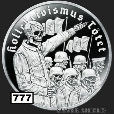2021 1oz COLLECTIVISM KILLS HITLER PROOF SILVER SHIELD SSG 777 ...