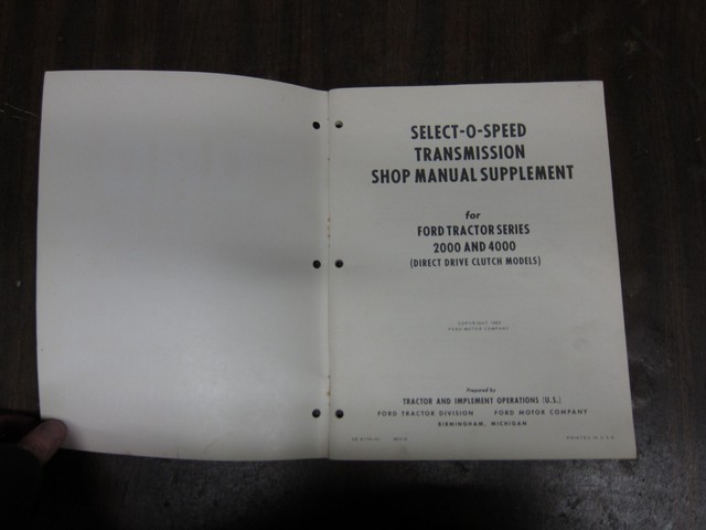 Ford Select-O-Speed Transmission Shop Service Manual 2000-4000 Tractors ...