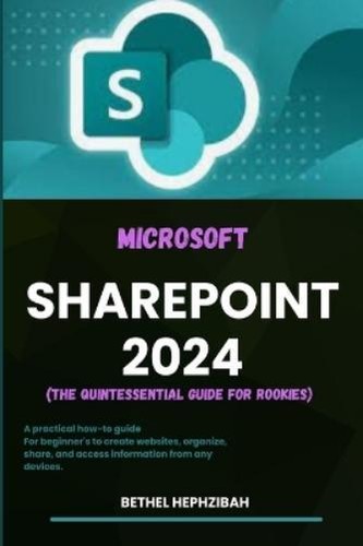 Bethel Hephzibah Microsoft Sharepoint 2024 (Poche) | eBay