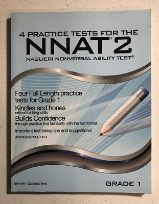 4 Practice Tests for the NNAT2 - Grade 1 (Level B): FOUR FULL LENGTH ...