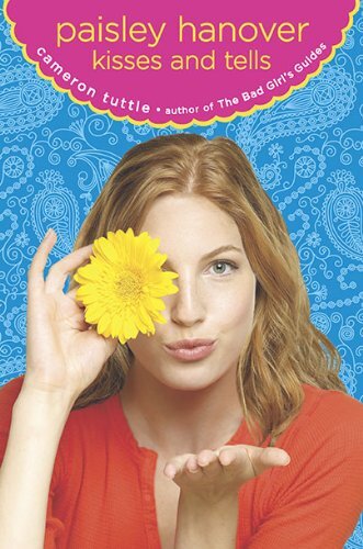 PAISLEY HANOVER KISSES AND TELLS By Cameron Tuttle - Hardcover *Mint ...