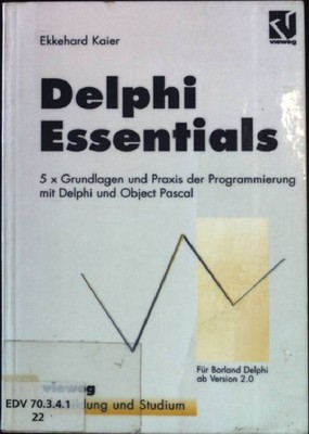 Delphi-Essentials: 5 x Grundlagen und Praxis der Programmierung mit Delphi und O | eBay