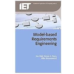 Computing and Networks Ser.: Model-Based Requirements Engineering by ...