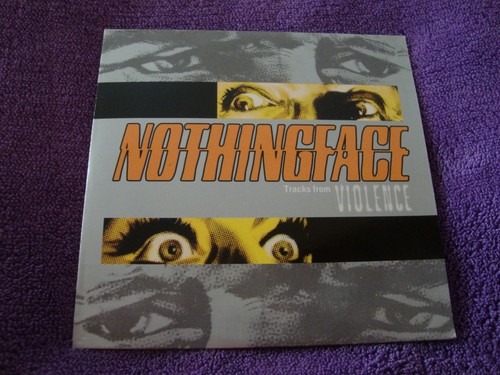 NOTHINGFACE cd sampler TRACKS FROM VIOLENCE | eBay