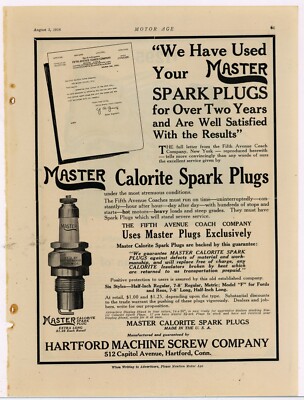 1916 Hartford Machine Screw Co. Ad: Master Calorite Spark Plugs ...