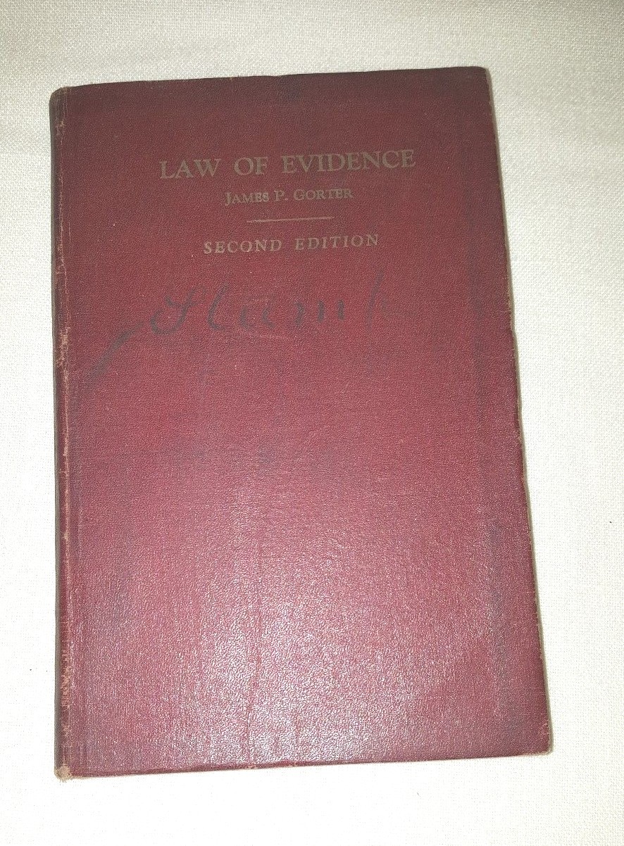Law of Evidence: w/Illustrations .by James P. Gorter Paperback Book 1st ...