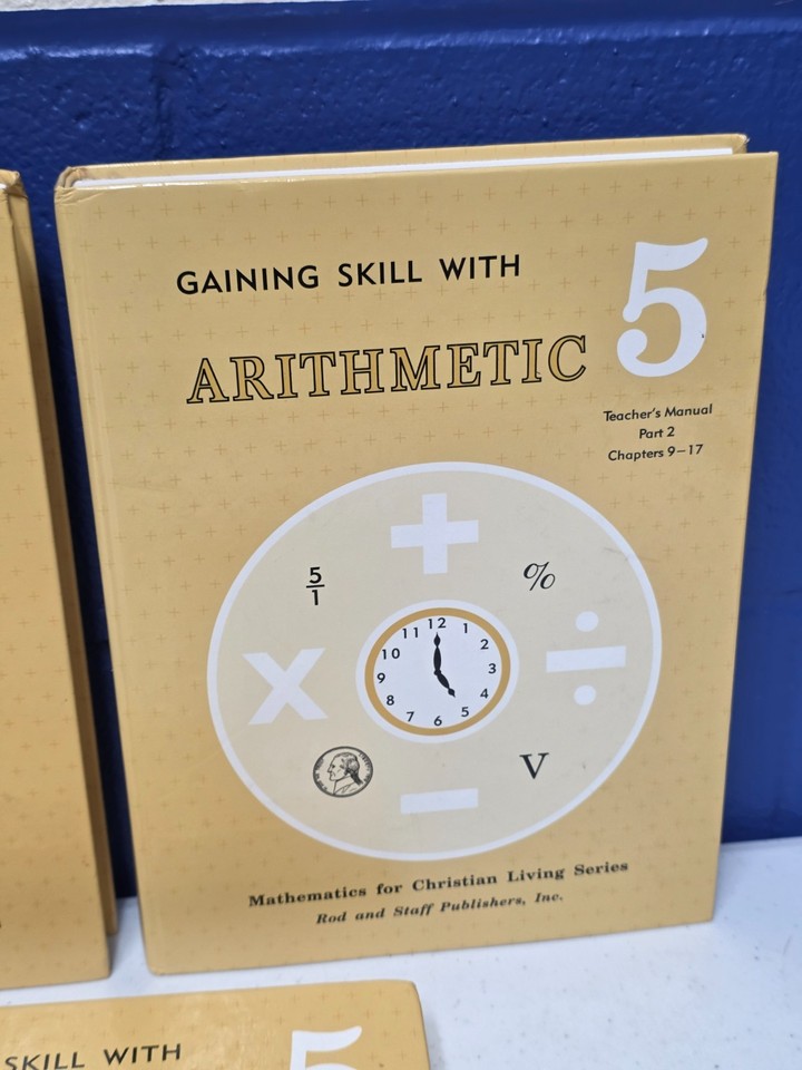 Gaining Skill with Arithmetic 5, Rod and Staff - Teacher & Student ...